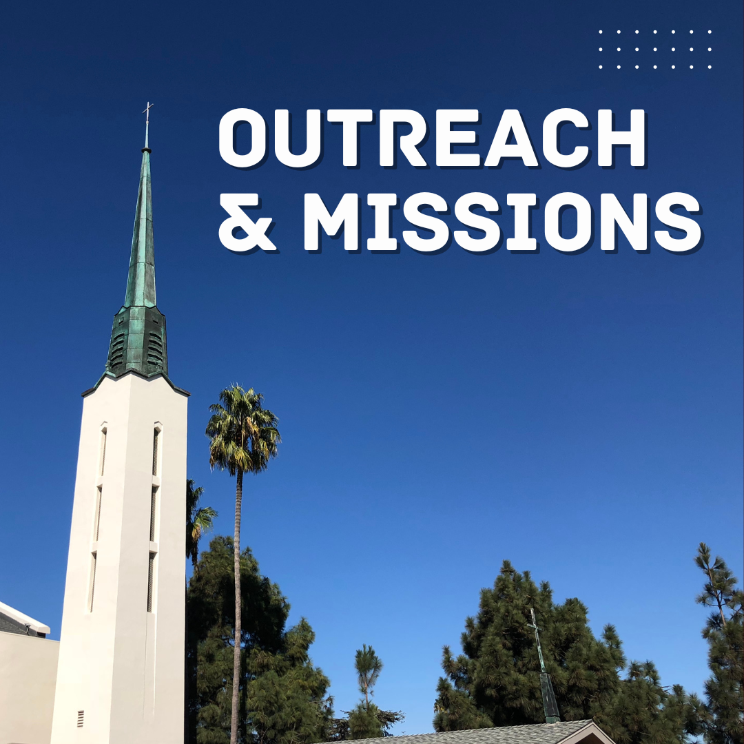 outreach-missions – FIRST UNITED METHODIST CHURCH OF SANTA MONICA