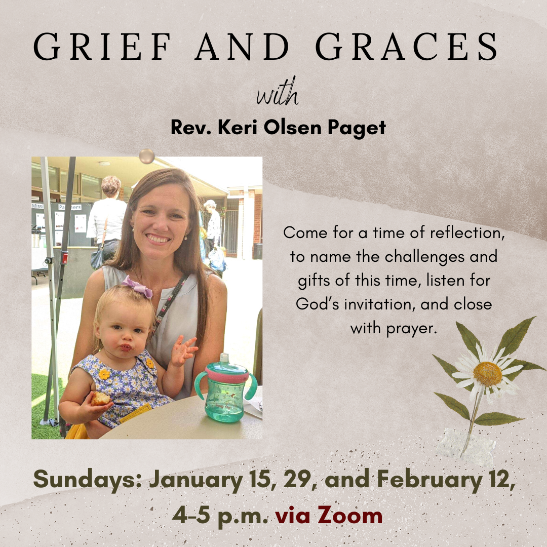 Grief and Graces – FIRST UNITED METHODIST CHURCH OF SANTA MONICA