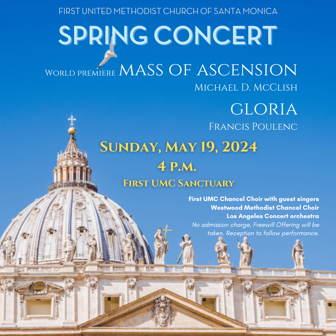 Spring Concert 2024 – FIRST UNITED METHODIST CHURCH OF SANTA MONICA